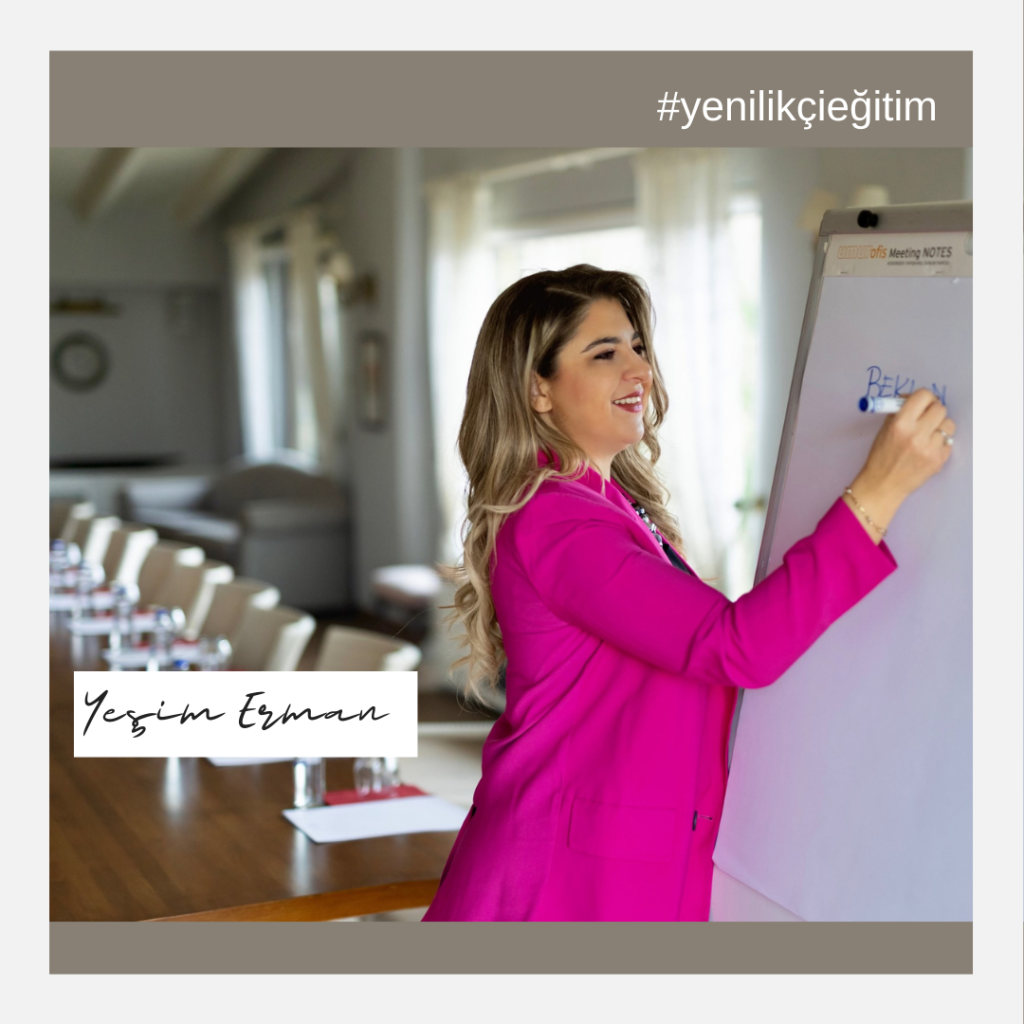 Yenilikçi Eğitim – Yeşim Erman